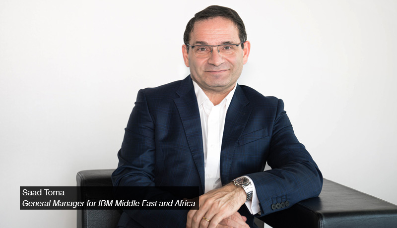 Saad Toma as the new General Manager for IBM Middle East and Africa ...